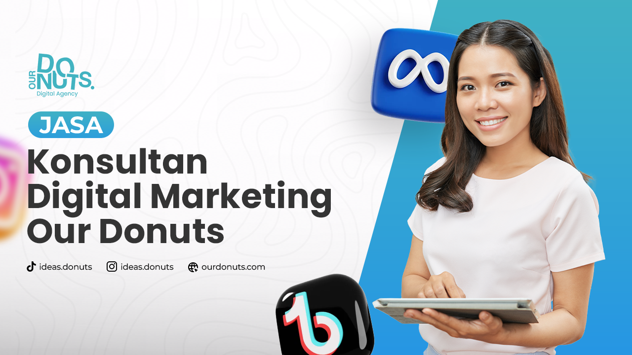 8 Jenis Jasa Digital Marketing dari Our Donuts Digital Agency Bandung
